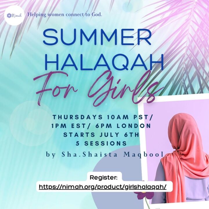 Summer Halaqah for Girls – N'imah Home