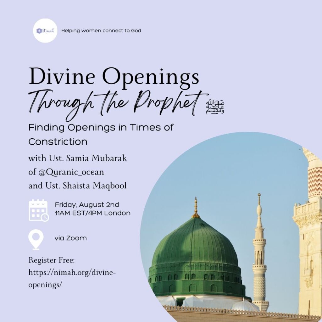 Divine Openings Through the Prophet ﷺ – N'imah Home